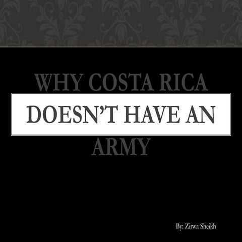 No army in costa rica | PPTX