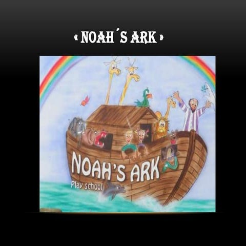 Noa´s ark | PPT