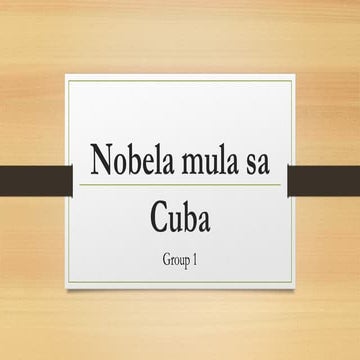Nobela mula sa Cuba_0262816389234657.pptx