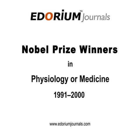 Nobel Prize in Physiology or Medicine (1991 to 2000) – Part 10 | PPT
