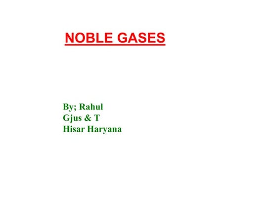 Noble gases | PPTX