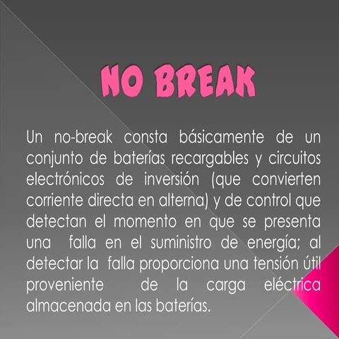 Qué es un no break | PPTX