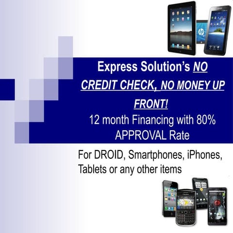 NO CREDIT CHECK FINANCING FOR CELL PHONE DEALERS | PPT