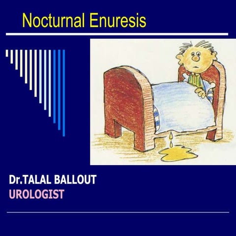 Nocturnal enuresis | PPT