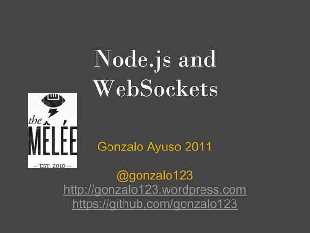 Nodejs And Websockets Ppt