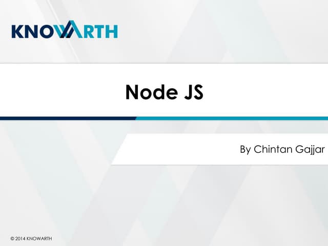 Nodejs Knowarth Ppt 7713