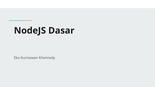 Node Java Script dasar programmer zaman now | PPT Node Java Script dasar programmer zaman now | PPT