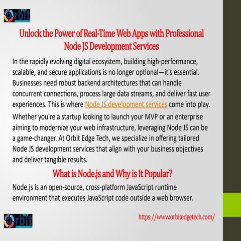 Unlock the Power of Real-Time Web Apps with Professional Node JS Development Services | PPTX