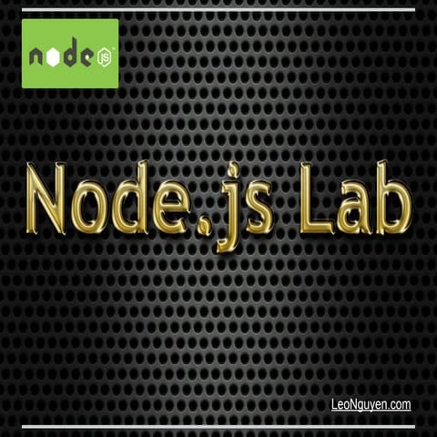 Node.js Lab | PDF | Internet | Computing