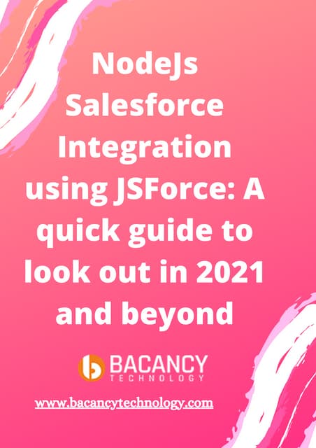 Node Js Salesforce Integration Using Js Force A Quick Guide To Look Out 1628