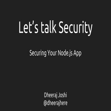 Securing your Node.js App | PPT