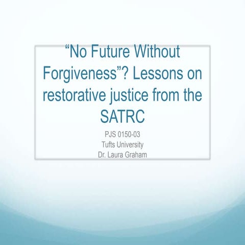 No_Future_Without_Forgiveness_Lessons_f.pptx