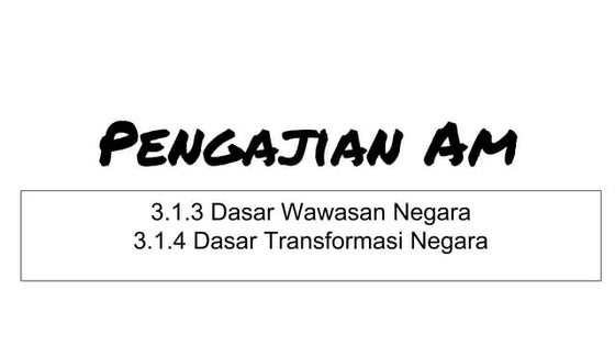 Pengajian Am-Dasar-dasar pembangunan negara penggal 2 stpm | PPTX