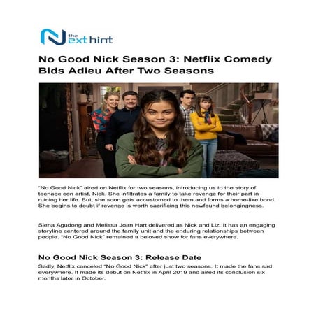 No Good Nick Season 3: Netflix Comedy Bids Adieu After Two Seasons | PDF