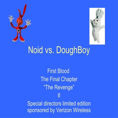 Noid vs Doughboy | PPT