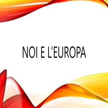 NOI E L’EUROPA.pptx