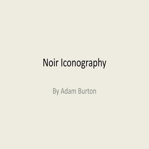 Noir iconography examples | PPT
