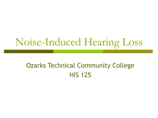 Hearing Loss Prevention
