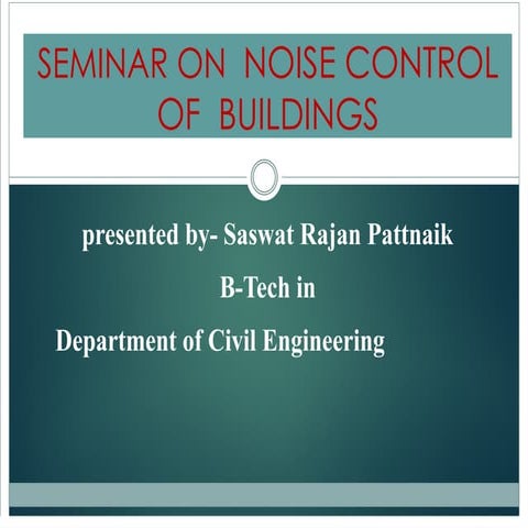 noise control of buildings | PPTX
