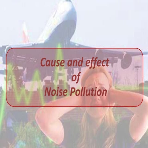 Noise pollution presentation | PPTX