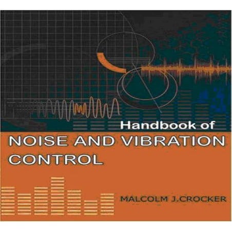 Handbook of Noise and Vibration Control | PDF