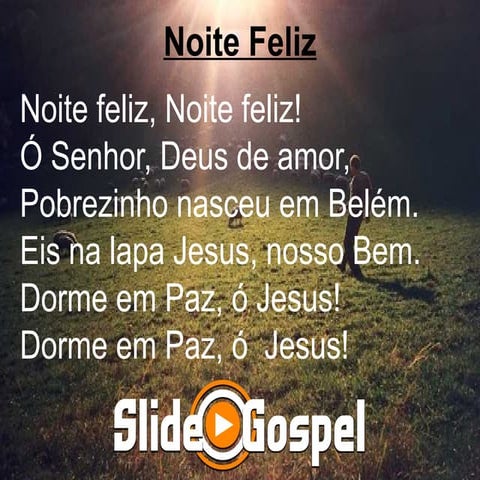 Noite Feliz Música Natalina para cantar com coral | PPTX