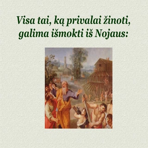 Nojaus Arka | PPS