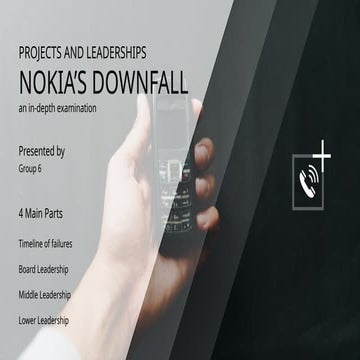 THE DOWNFALL OF NOKIA: A PRESENTATION OF LEADERSHIP | PPTX