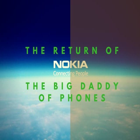IMC Campaign Competition - Nokia 6 Relaunch | PPT