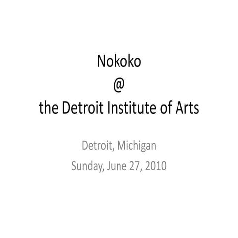 Nokoko At The Dia | PPTX