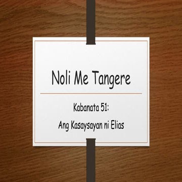 Noli-Me-Tangere-Kabanata-51-at-52.pptx