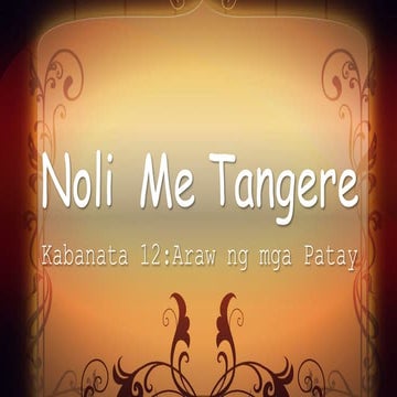 Noli Me Tangere,Kabanata 12.pptx for education | PPTX