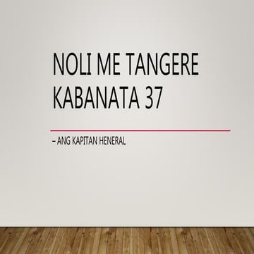 Noli me tangere kabanata 37 | PPTX