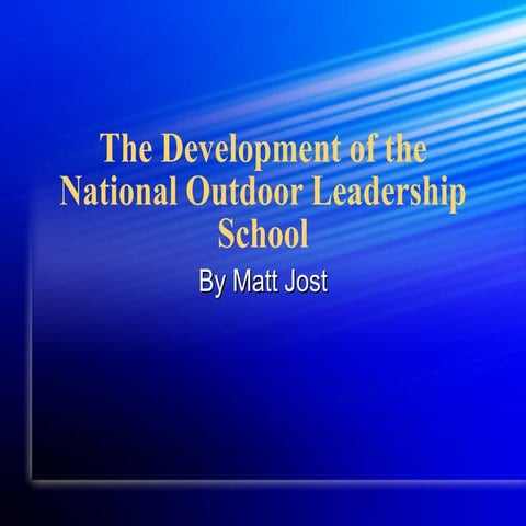 NOLS Presentation | PPT