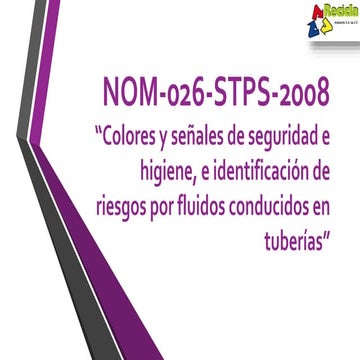 Nom 026-stps-2008, colores y señales de seguridad e higiene, e ...