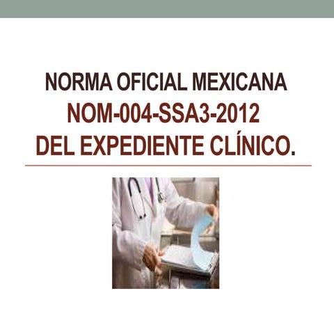 NOM-004-SSA3-2012 | PPTX