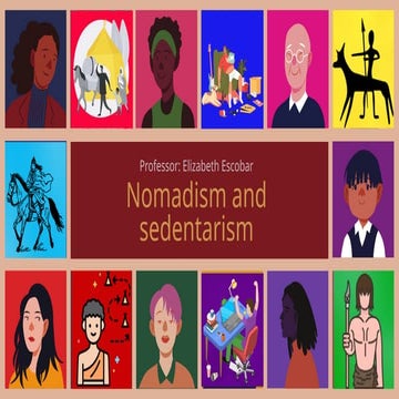 Nomadism and sedentarism at the beginning | PPT