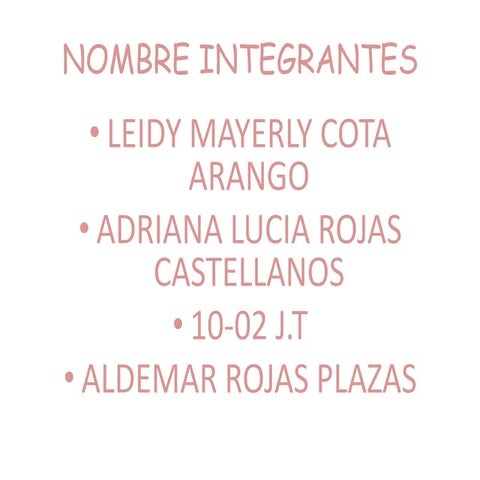 Nombre integrantes | PPTX