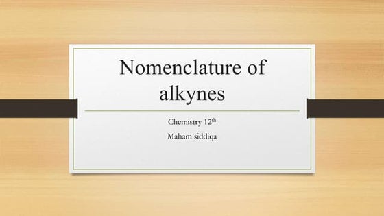 Nomenclature of alkenes | PPTX