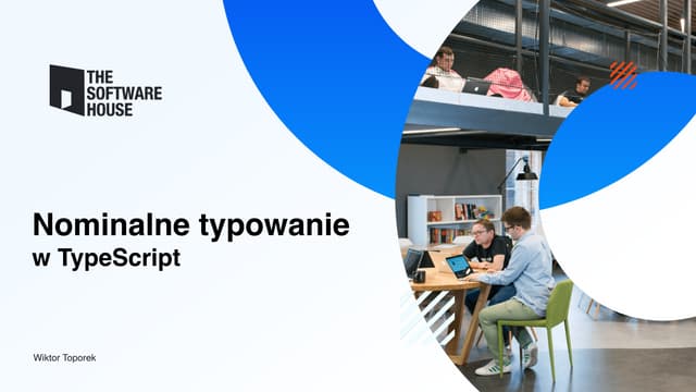 Typowanie nominalne w TypeScript | PPT Typowanie nominalne w TypeScript | PPT