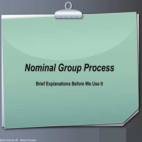 Nominal Group Process training for workshop | PPT