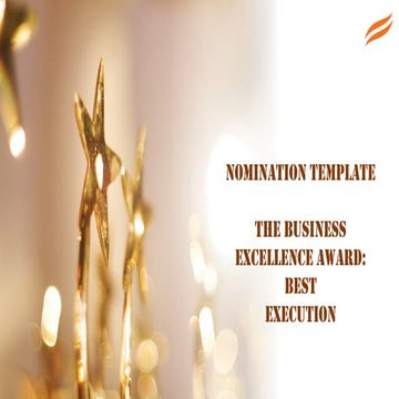 Nomination Template The Business Excellence Award-Best Execution (002 ...
