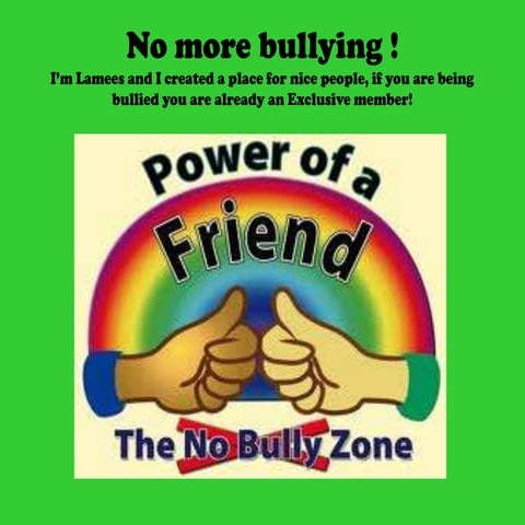 No more bullying ! lamees | PPT