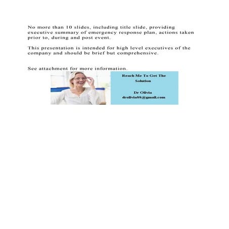 No more than 10 slides, including title slide, providing executive s.docx