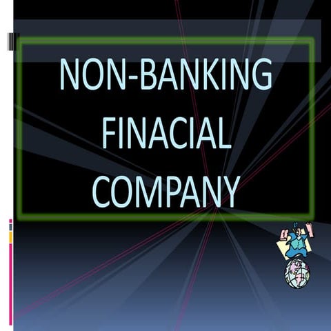 Non banking finacial company | PPTX