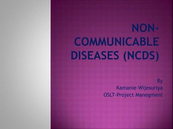 Non communicable diseases | PPTX | Eye and Vision Conditions | Diseases ...