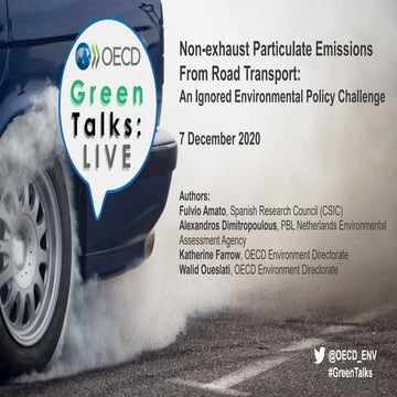 Non-exhaust Particulate Emissions from Road Transport: An Ignored ...