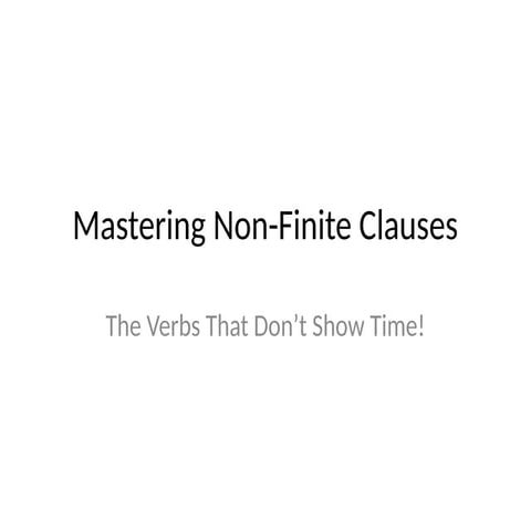 Non-Finite Clauses ..., | PPT