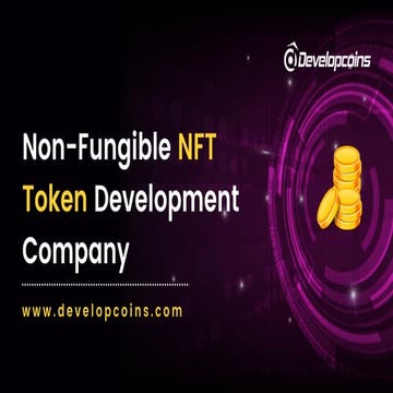 Non fungible-nft-token-development | PPT