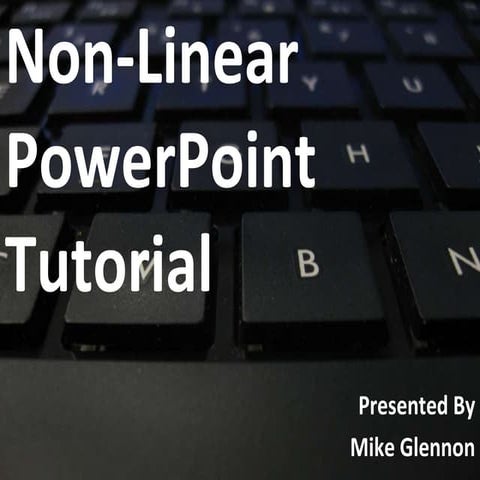 Non-linear PowerPoint Tutorial | PPT